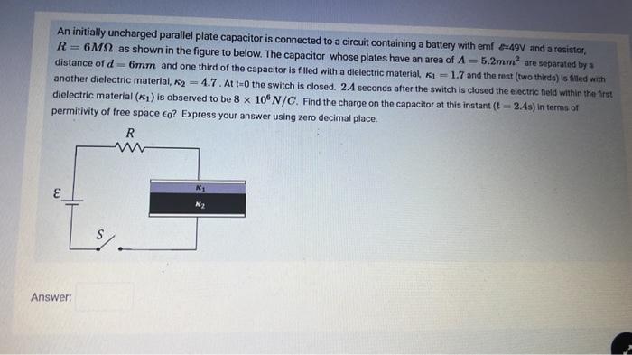 Solved An initially uncharged parallel plate capacitor is | Chegg.com