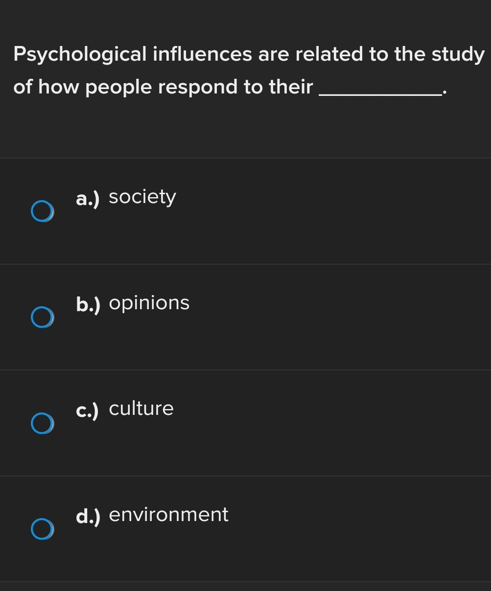 Solved Psychological influences are related to the stu of | Chegg.com