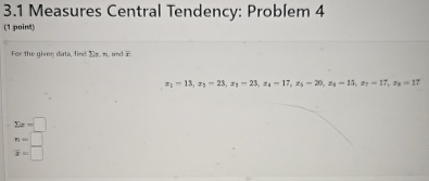 Solved 3.1 ﻿Measures Central Tendency: Problem 4(1 | Chegg.com