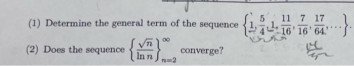 Solved (1) Determine the general term of the sequence | Chegg.com