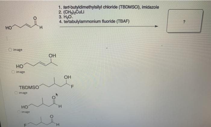 Solved 1. tert-butyldimethylsilyl chloride (TBDMSCI), | Chegg.com