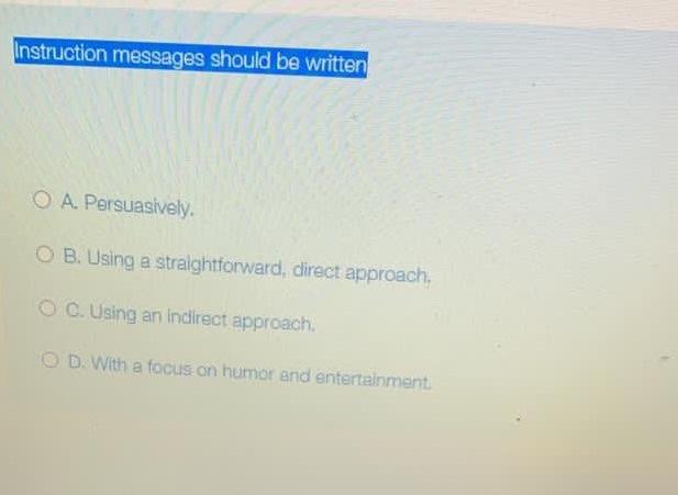 Solved Instruction messages should be written O A. | Chegg.com