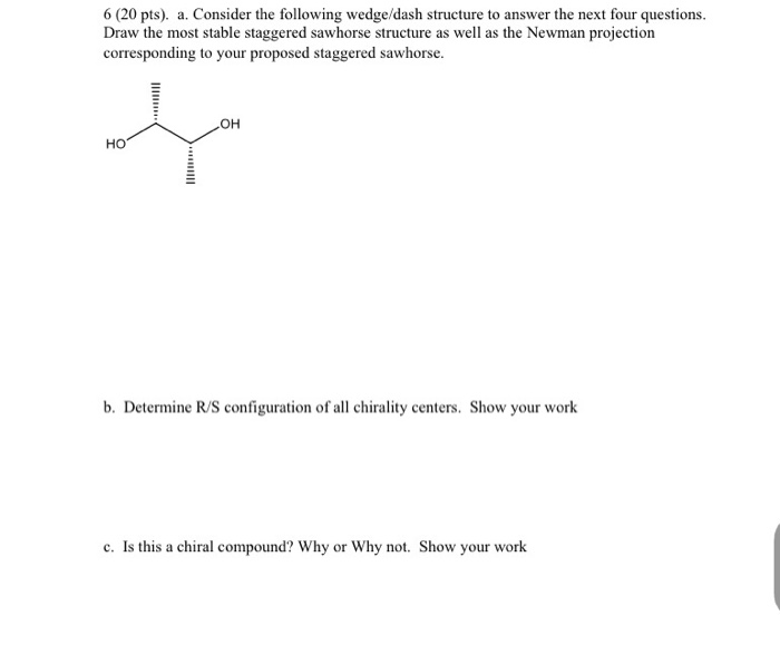 Solved 6 (20 pts). a. Consider the following wedge/dash | Chegg.com