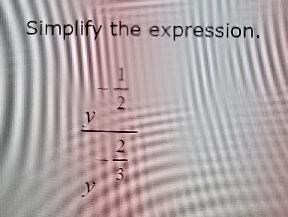 Solved Simplify the expression.y-12y-23 | Chegg.com