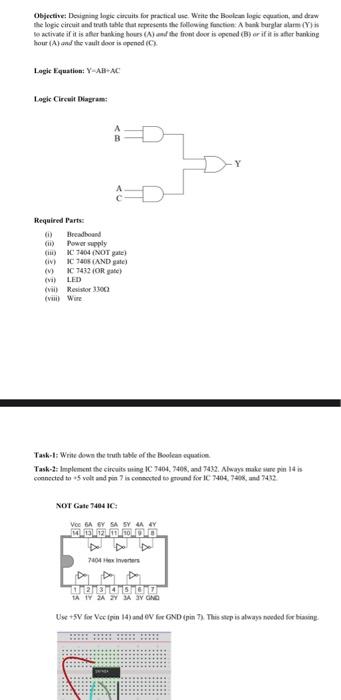 Solved Objective: Designing logic circuits for practical | Chegg.com