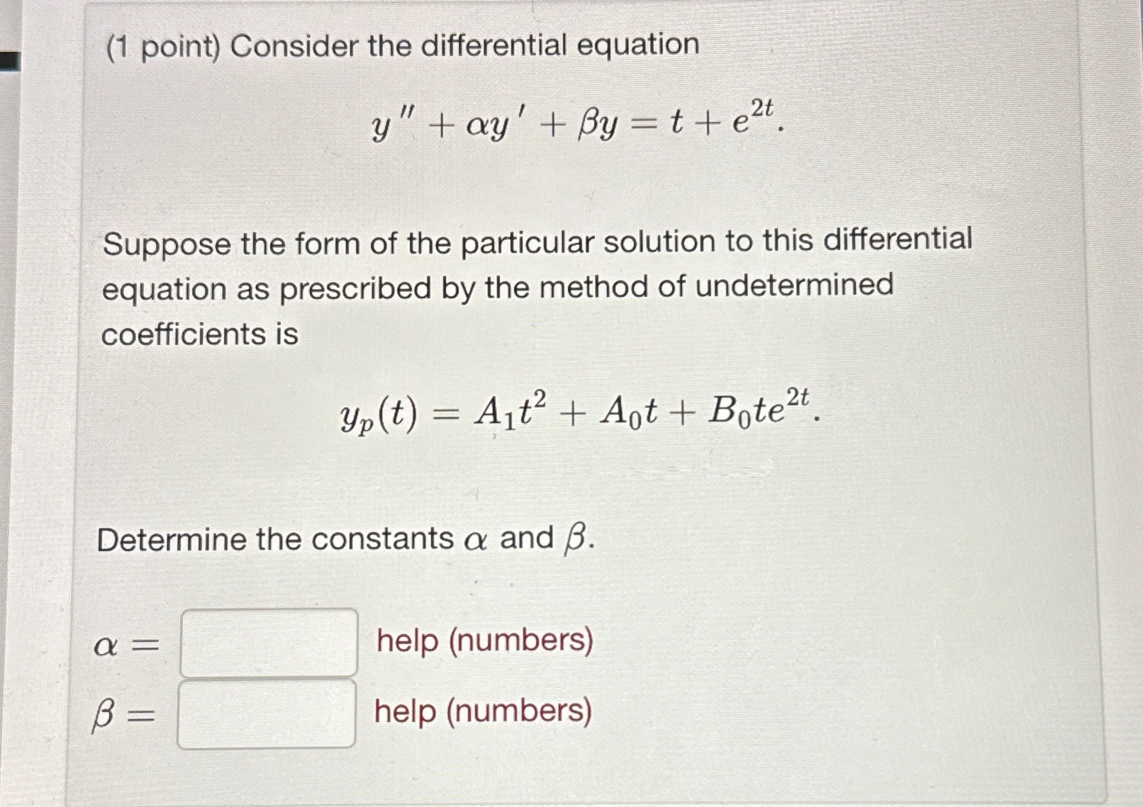 Solved (1 ﻿point) ﻿Consider the differential | Chegg.com