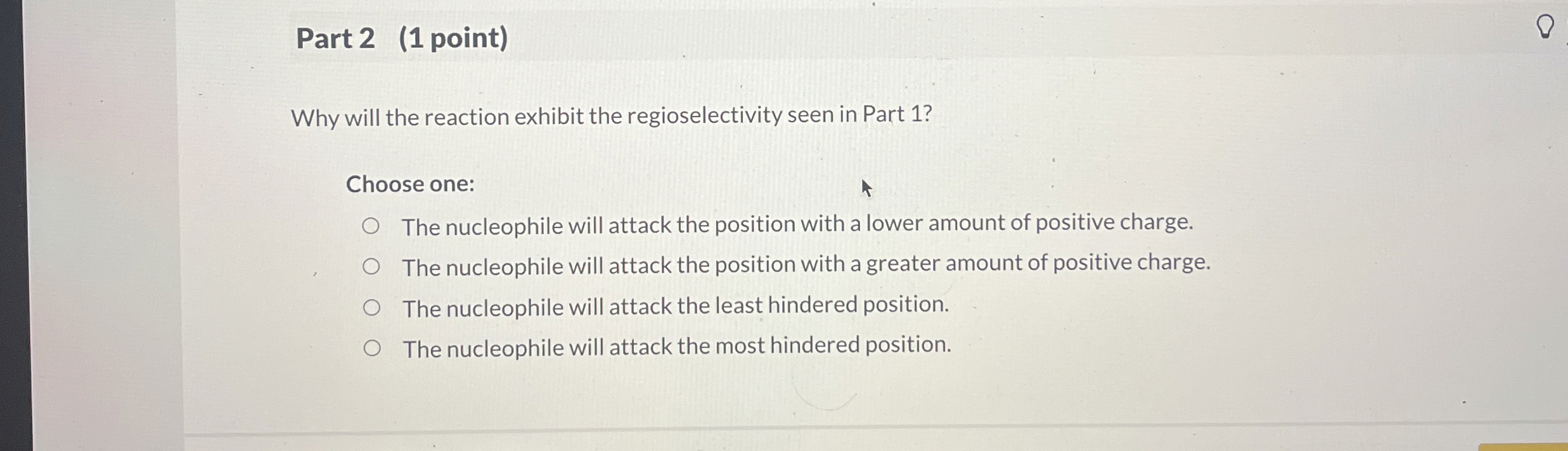 Solved Part 2 (1 ﻿point)Why will the reaction exhibit the | Chegg.com