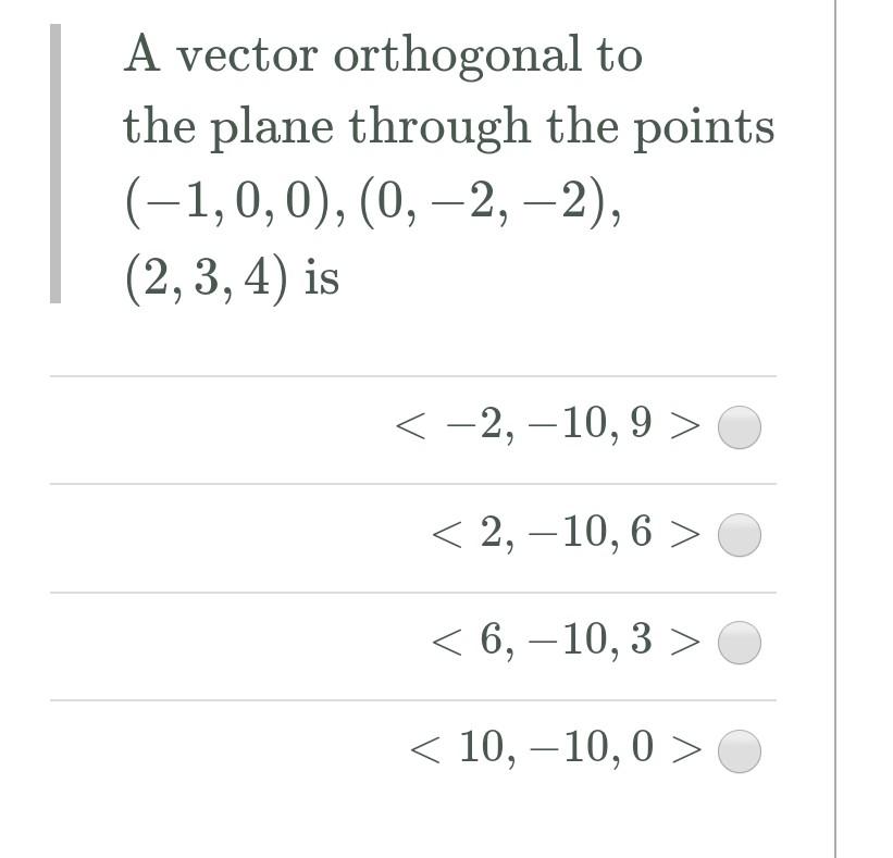Solved A vector orthogonal to the plane through the points | Chegg.com