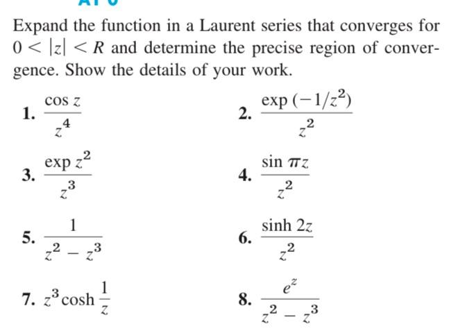 Solved Expand the function in a Laurent series that | Chegg.com