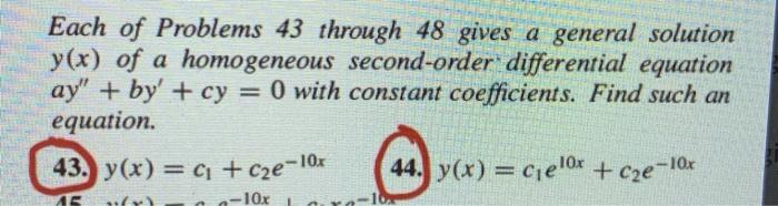 Solved Each of Problems 43 through 48 gives a general | Chegg.com