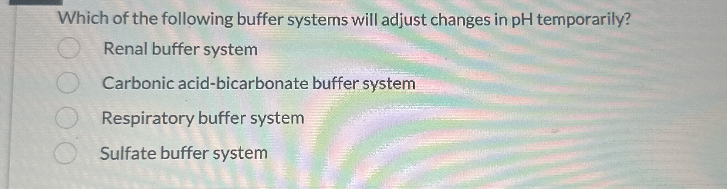 Solved Which of the following buffer systems will adjust | Chegg.com