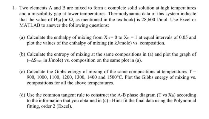 Two elements A and B are mixed to form a complete | Chegg.com