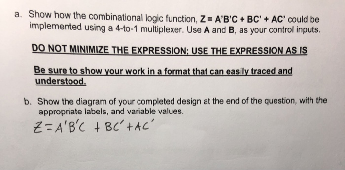 Solved A Show How The Combinational Logic Function Z 0226