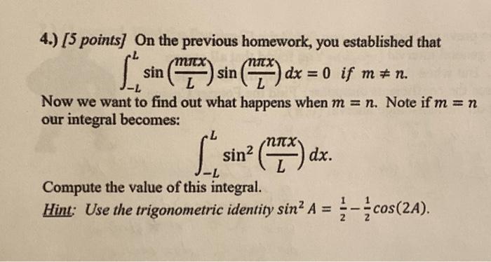 Solved 4.) [5 points] On the previous homework, you | Chegg.com