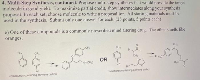 Solved 4. Multi-Step Synthesis, continued. Propose | Chegg.com