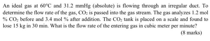 Solved An ideal gas at ( 60^{circ} mathrm{C} ) and ( 31.2 | Chegg.com
