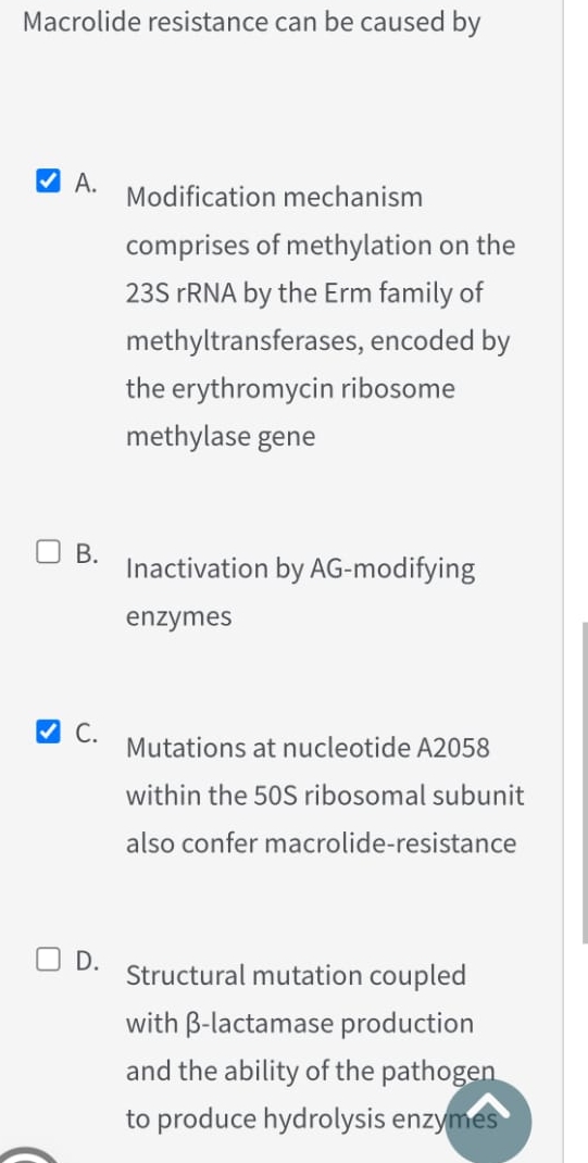 Macrolide resistance can be caused byA. ﻿Modification | Chegg.com