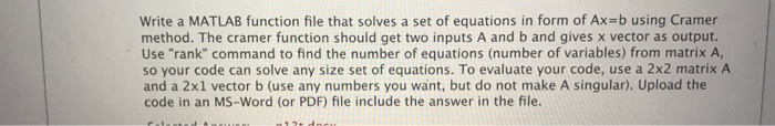 Solved Write a MATLAB function file that solves a set of | Chegg.com