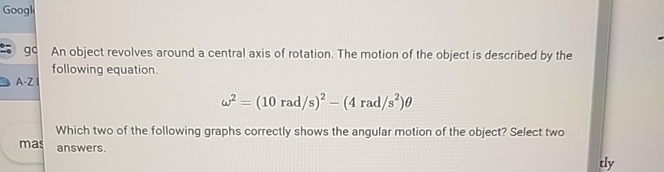 Solved Googllgc An object revolves around a central axis of | Chegg.com