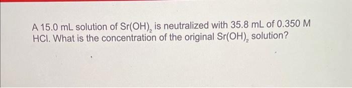 Solved A 25.0 mL solution of HBr is neutralized with 12.2 mL | Chegg.com