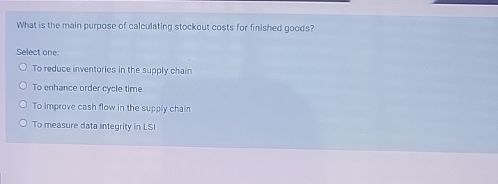 Solved What is the main purpose of calculating stockout | Chegg.com