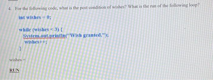 Solved 4. For the following code, what is the post condition | Chegg.com