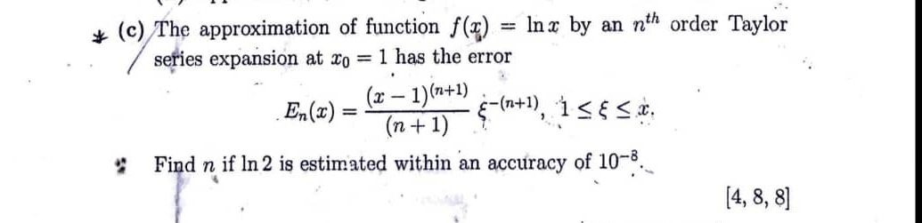 Solved The approximation of function f(x)=lnx ﻿by an nth | Chegg.com