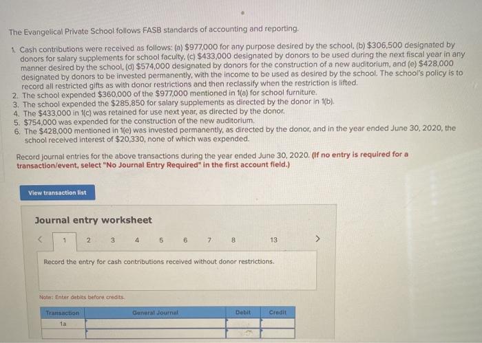 Solved The Evangelical Private School follows FASB standards | Chegg.com