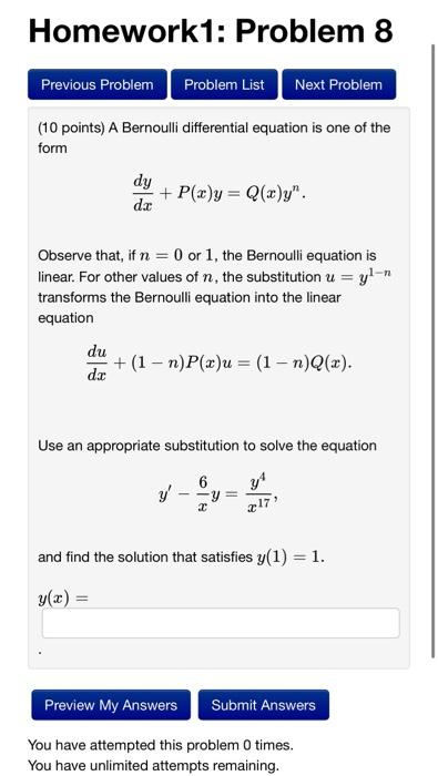 Solved (10 points) A Bernoulli differential equation is one | Chegg.com