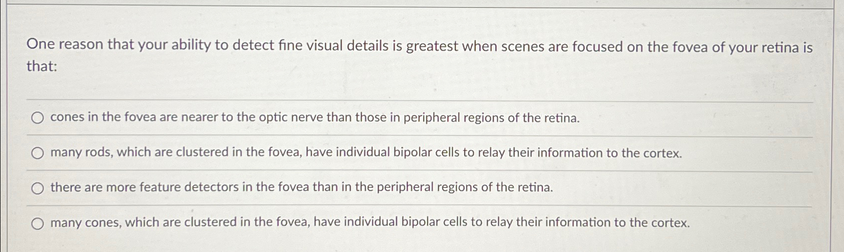 Solved One reason that your ability to detect fine visual | Chegg.com