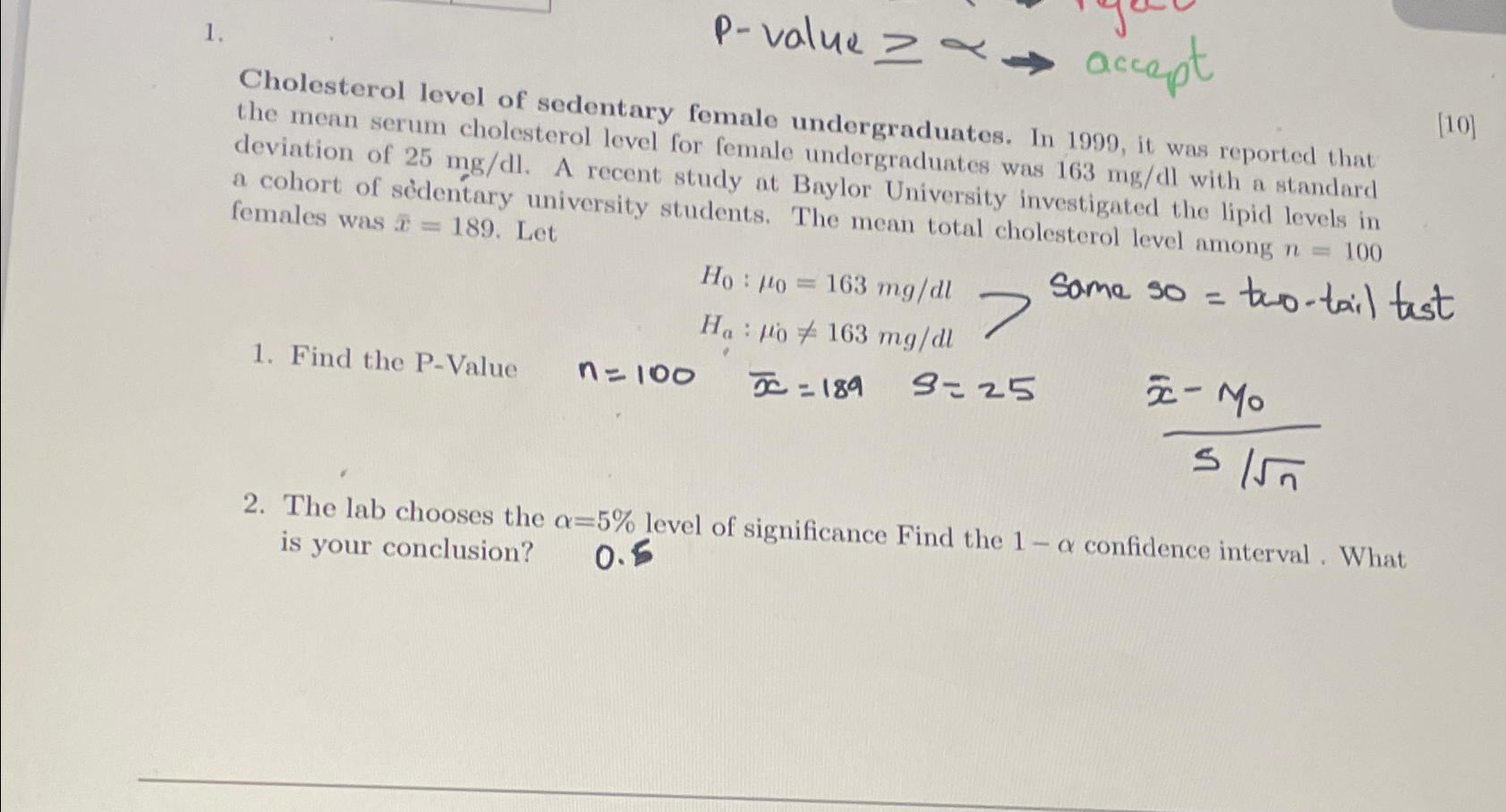 Solved 1 .p-value ≥α→ ﻿accoptCholesterol level of sedentary | Chegg.com