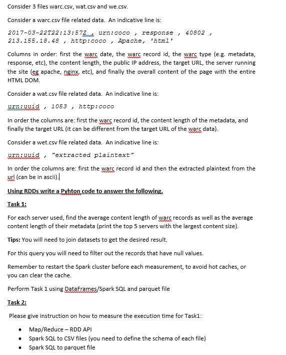 Solved Consider 3 ﻿files warc.csv, ﻿wat.csv and | Chegg.com