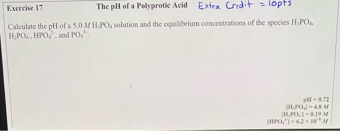 Solved Exercise 17 The pH of a Polyprotic Acid Extra Credit | Chegg.com