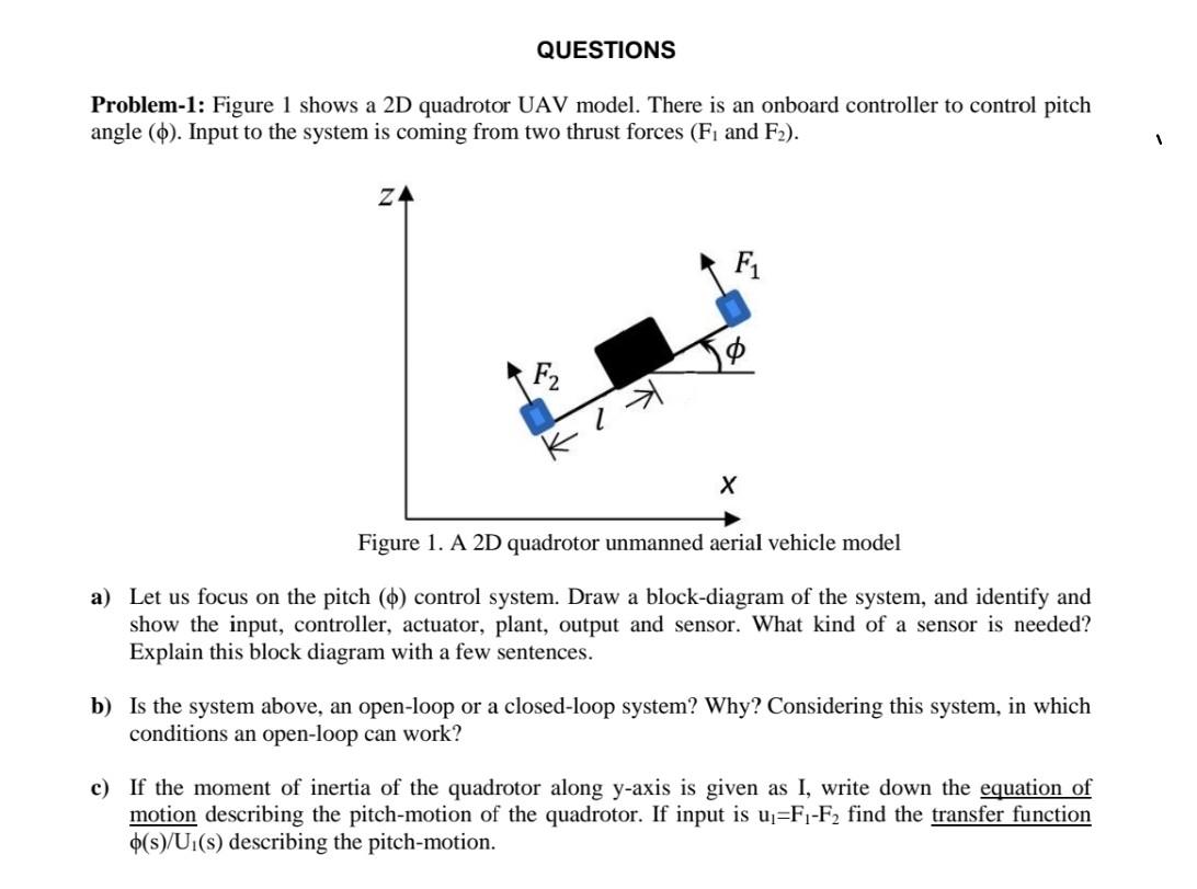 QUESTIONS Problem-1: Figure 1 shows a 2D quadrotor | Chegg.com