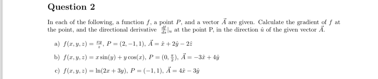 Solved Question 2In each of the following, a function f, ﻿a | Chegg.com