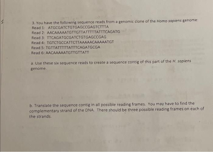 Solved S 3. You have the following sequence reads from a | Chegg.com