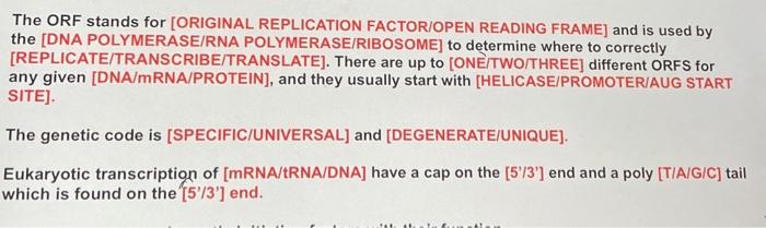Solved The ORF stands for [ORIGINAL REPLICATION FACTOR/OPEN | Chegg.com