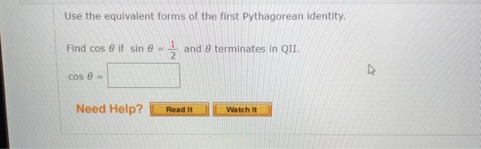 Solved Use the equivalent forms of the first Pythagorean | Chegg.com