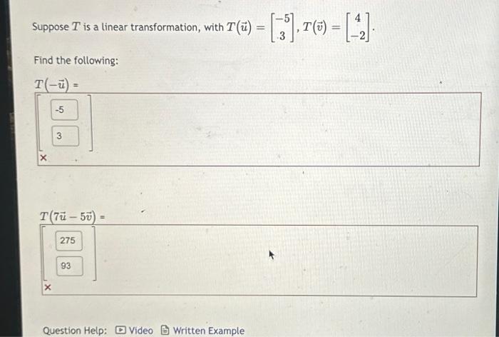 Solved Suppose T is a linear transformation, with | Chegg.com
