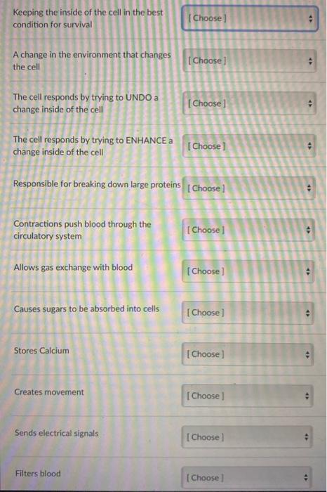Solved Keeping the inside of the cell in the best condition | Chegg.com