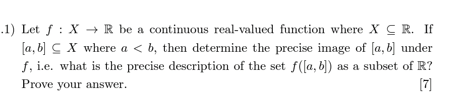 Solved Let f:x→R ﻿be a continuous real-valued function where | Chegg.com