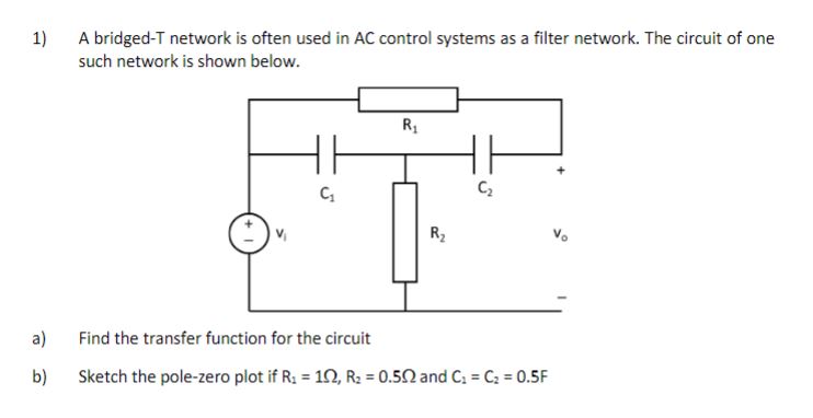 Solved A bridged-T network is often used in AC control | Chegg.com