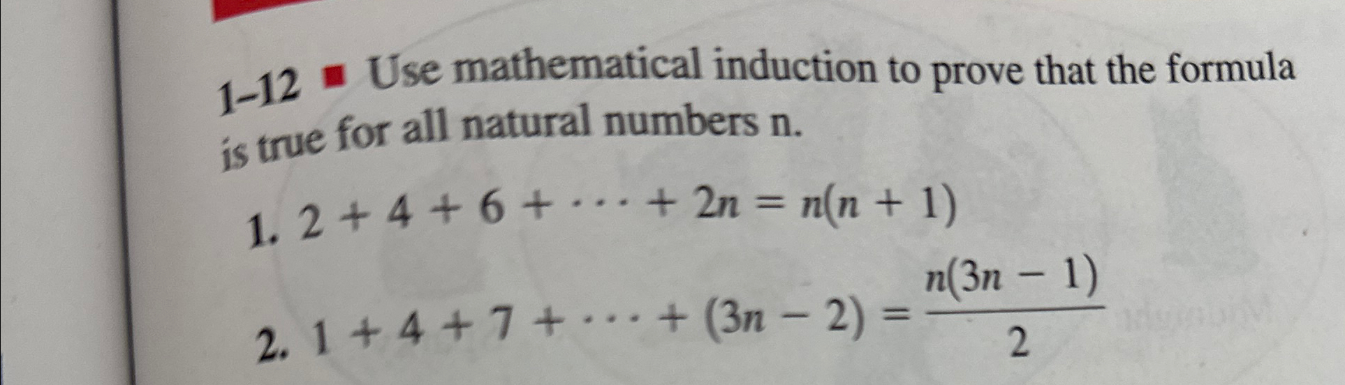 Solved 1-12 ﻿Use mathematical induction to prove that the | Chegg.com