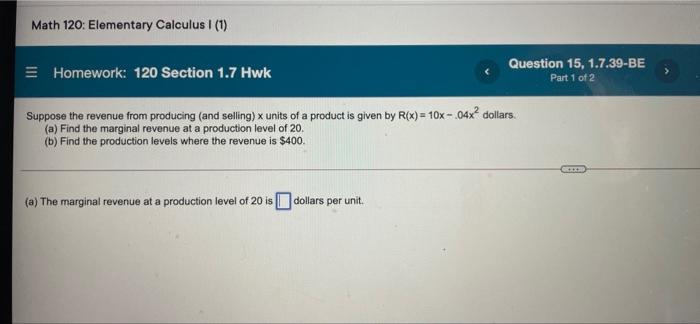 Solved Math 120: Elementary Calculus I (1) = Homework: 120 | Chegg.com