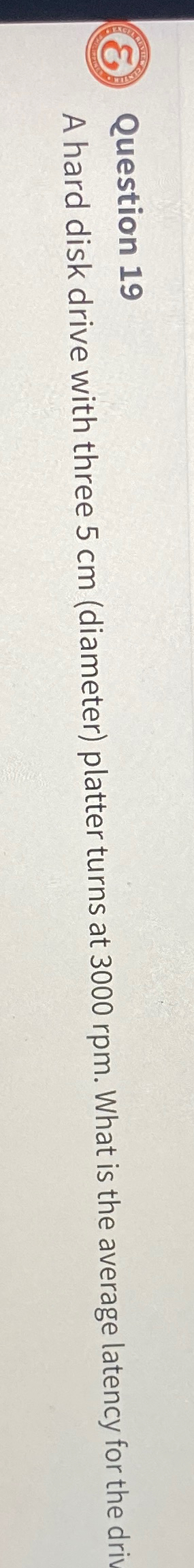 Solved Question 19A hard disk drive with three | Chegg.com