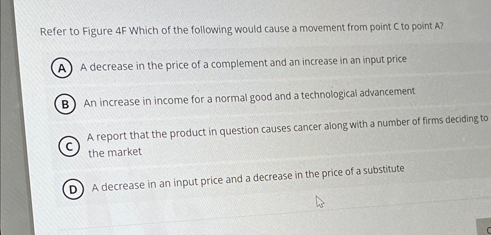 Solved Refer to Figure 4F Which of the following would cause | Chegg.com
