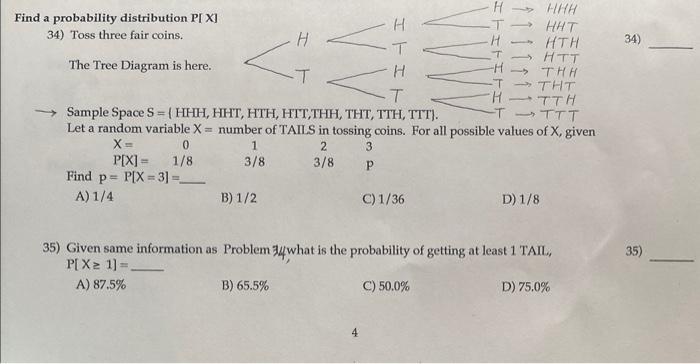 Solved Find a probability distribution P[X] 34) Toss three | Chegg.com