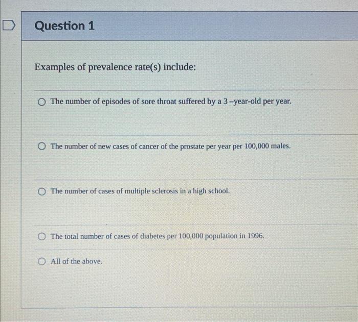 Solved Examples of prevalence rate(s) include: The number of | Chegg.com