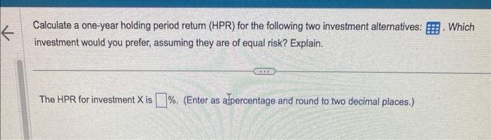 Solved Calculate a one-year holding period return (HPR) for | Chegg.com