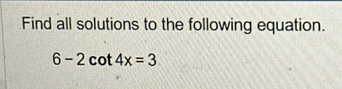 Solved Find all solutions to the following | Chegg.com